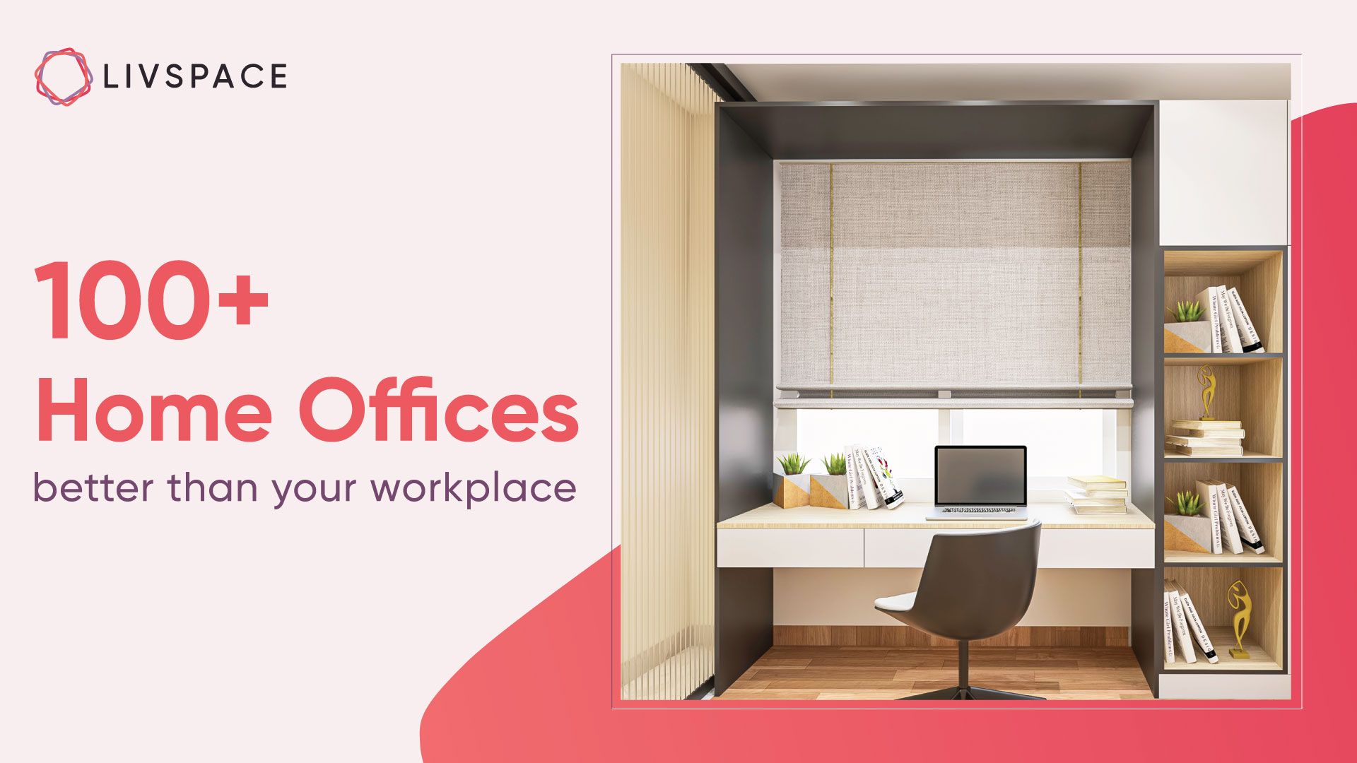 Revolutionise Your WFH Space with Livspace's Home Office Designs | Video