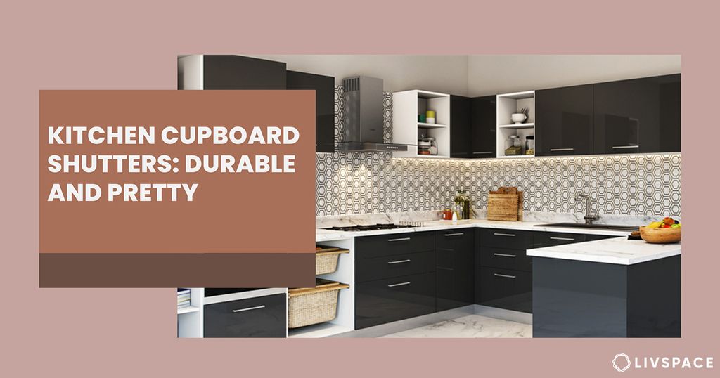 Kitchen Cupboard Shutter Materials Simplified