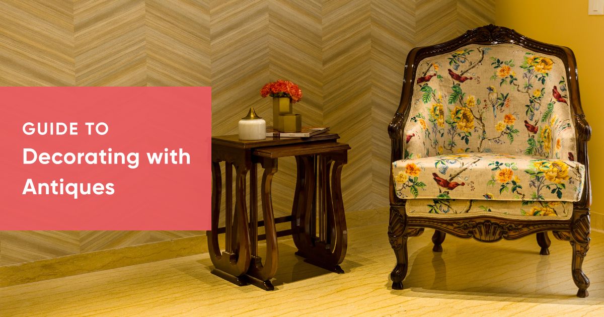 How to decorate With Antiques in a Modern Style?