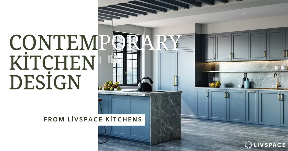 Discover the Latest Contemporary Kitchen Designs in 2024 - Magazine India