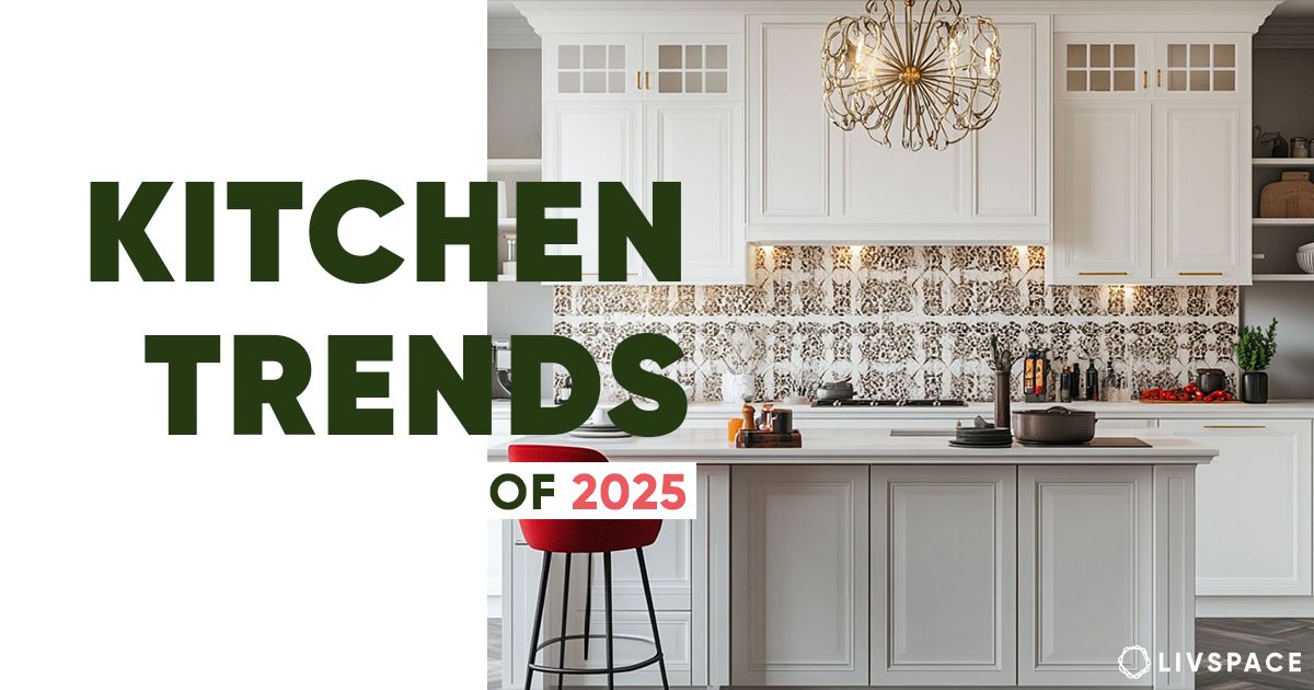 Top Kitchen Trends 2025: Unlock Unique Kitchen Styles, Materials, & More